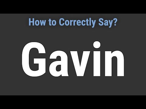 How to Pronounce Name Gavin (Correctly!)
