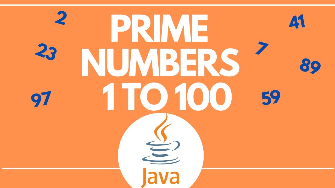 Java program to print prime numbers from 1 to 100