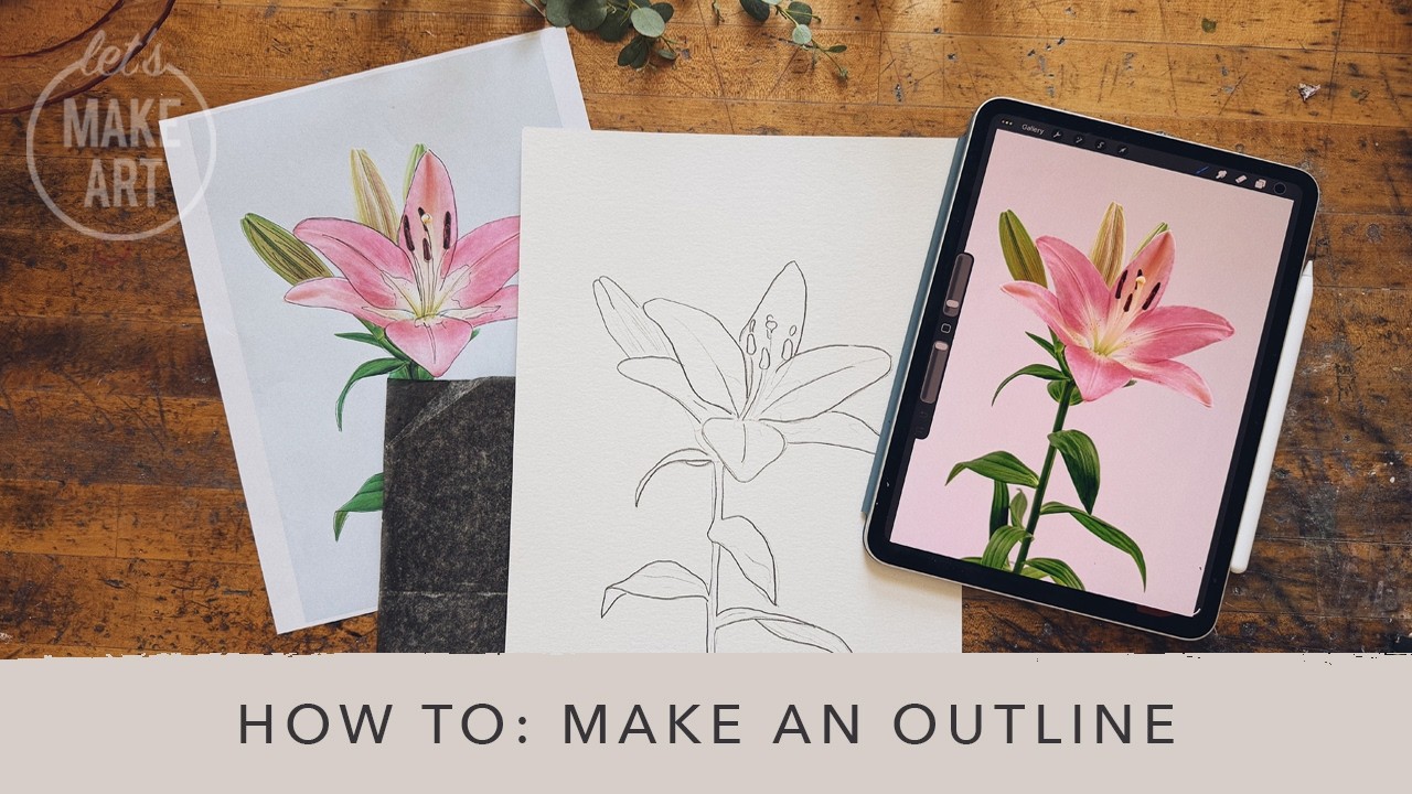 How To: Make An Outline | Watercolor 101 with Sarah Cray of Let's Make Art