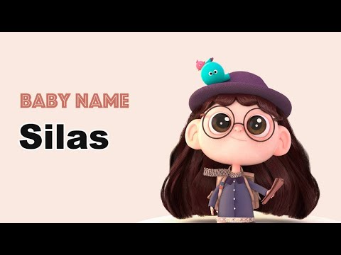 Silas - Boy Baby Name Meaning, Origin and Popularity, 2023