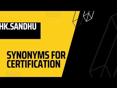 Synonyms for Certification
