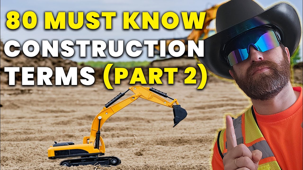 80 More Construction Terms (Part 2)