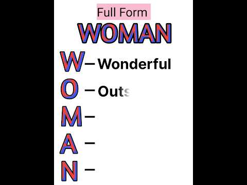 Woman Full Form😭| Full Form of Woman#woman #women #fullform #fullformname #shorts