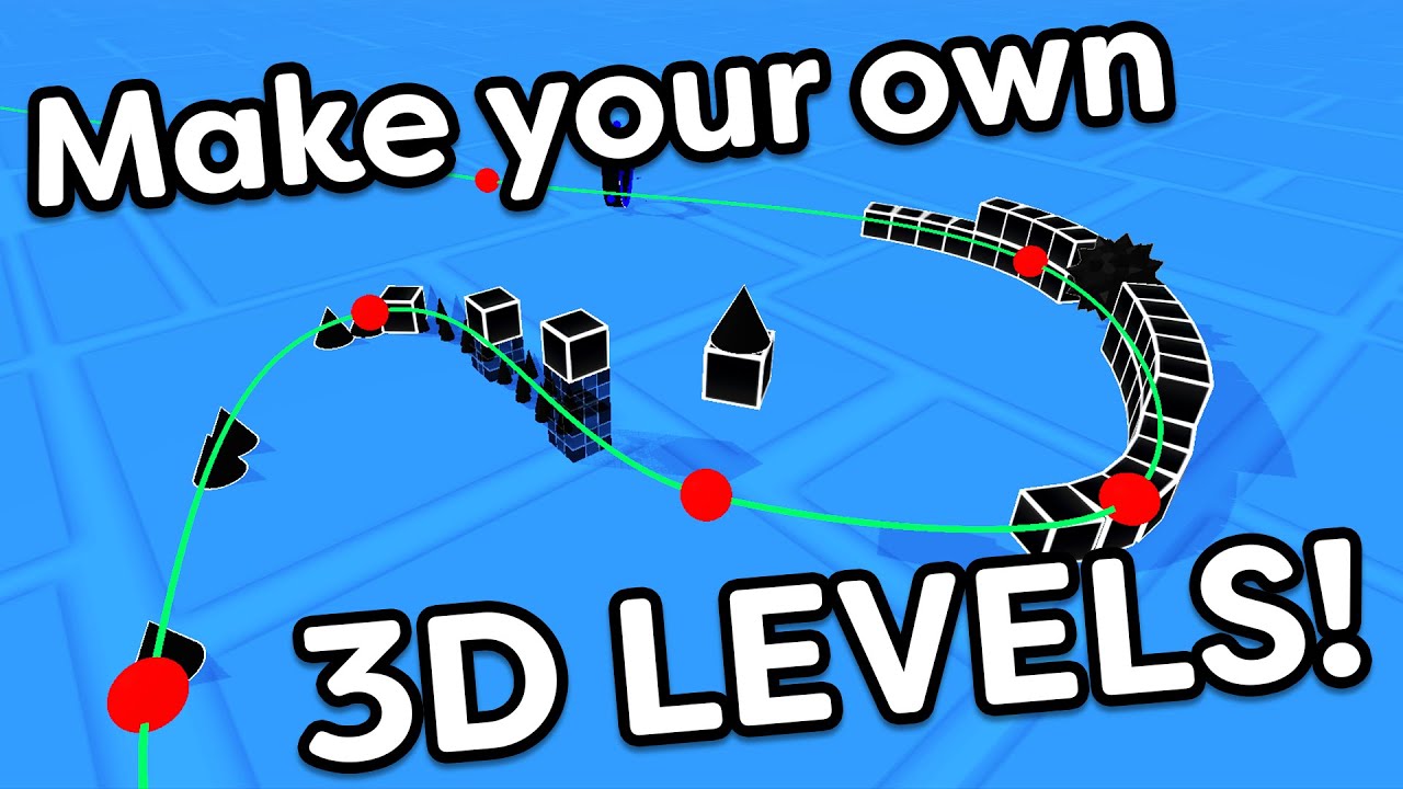 Making a Level Editor for 3D Geometry Dash