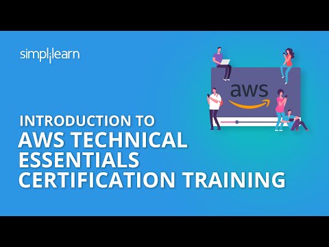 Learn Introduction To AWS Technical Essentials Certification Training | Simplilearn - Mind Luster