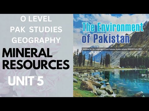 Unit 5 Mineral Resources | O level Pakistan Studies | Geography | Metalic & Non matalic | WS Studio