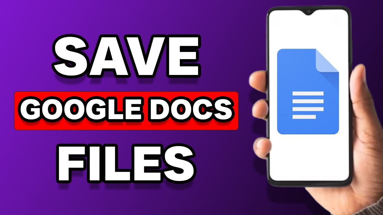 How To Save Google Docs To Files On Android