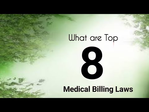 What are the top 8 Medical Billing Laws in medical billing