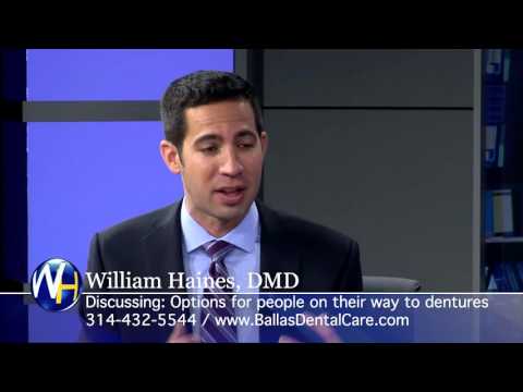 Options for People on Their Way to Dentures with St. Louis dentist William Haines, DMD