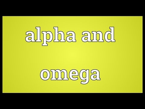 Alpha and omega Meaning