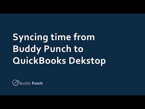 How to Sync time from Buddy Punch to QuickBooks Desktop - Buddy Punch