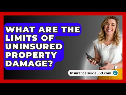 What Are The Limits Of Uninsured Property Damage? - InsuranceGuide360.com