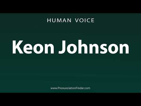 How To Pronounce Keon Johnson
