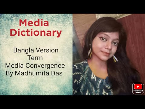 Media Dictionary (Bangla Version): Media Convergence