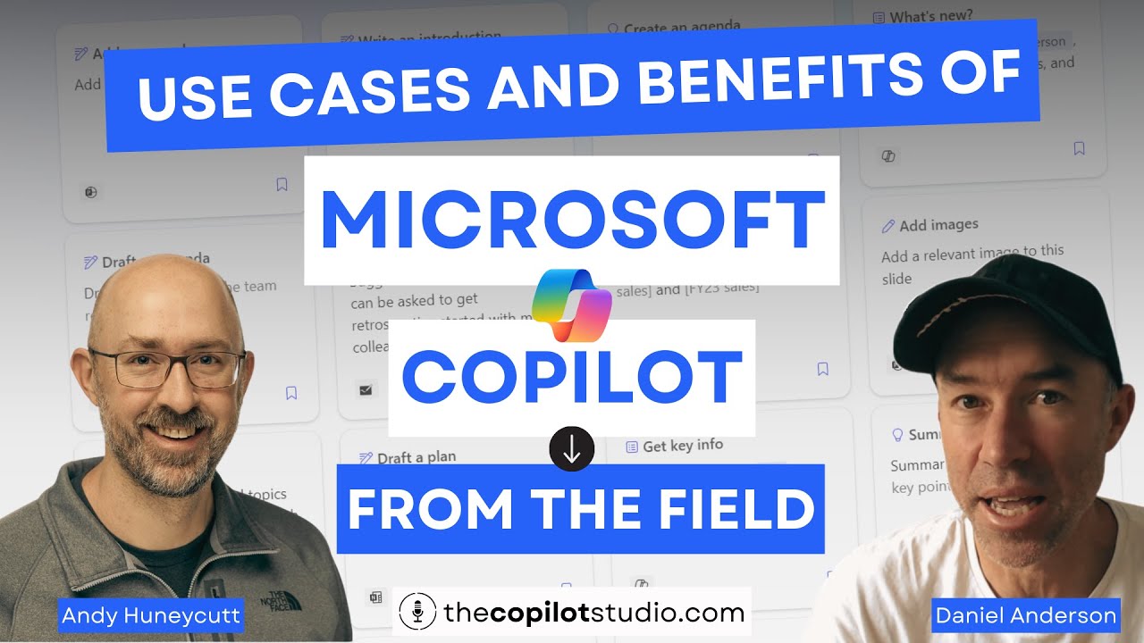 Microsoft Copilot real use cases and benefits with Andy Huney...
