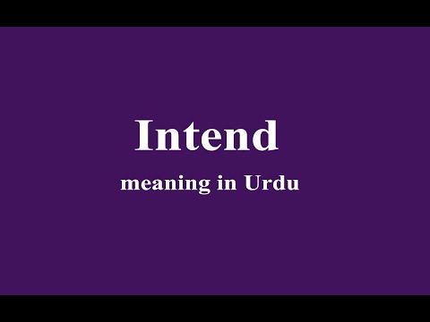 Intend meaning in Urdu