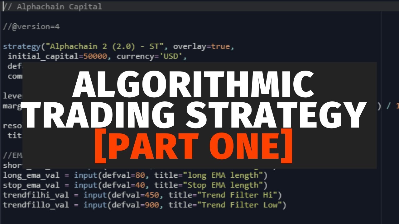 Algorithmic Trading Strategy - Part One