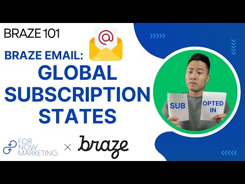 Braze Email: Global Subscription States
