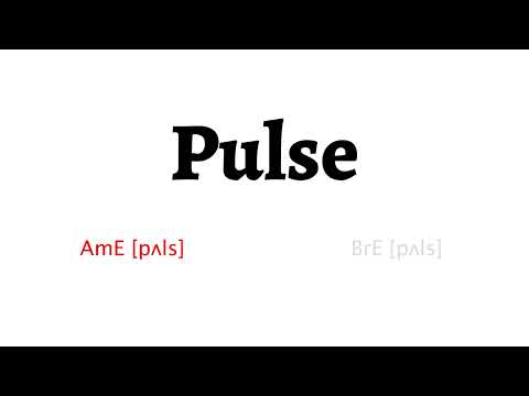 How to Pronounce pulse in American English and British English