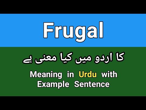 Frugal Meaning in Urdu/hindi || Frugal ka matlab kia hota ha
