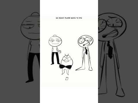 DUMB WAYS TO D... (Animation Meme)