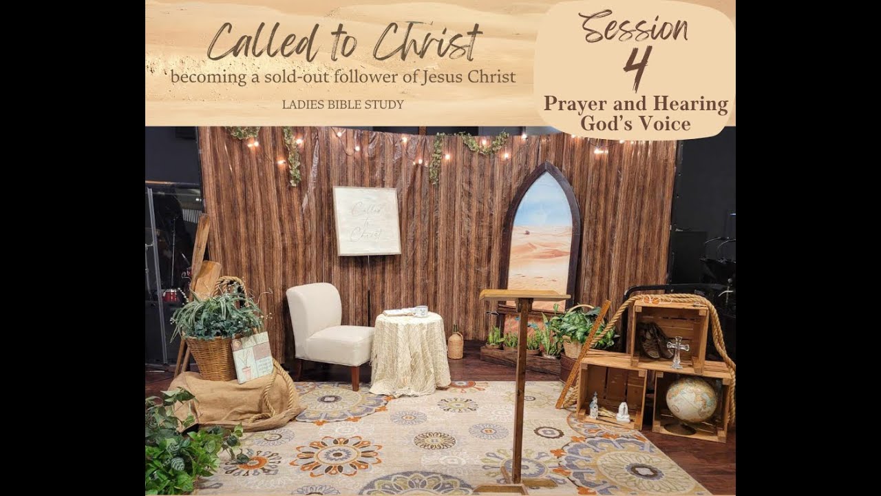 Session 4, Called to Christ