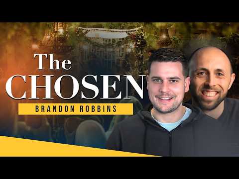 The Chosen // Brandon Robbins