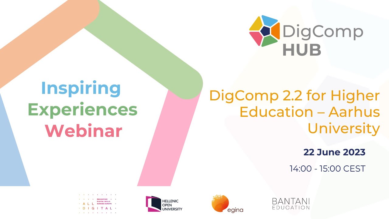 Implementation of DigComp 2.2 for Higher Education. The case of Aarhus University 22.06.2023