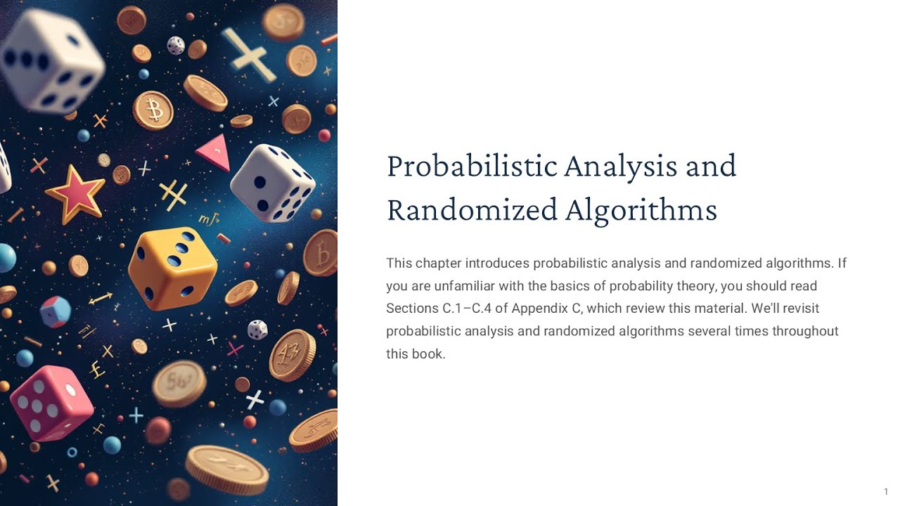 Introduction to Algorithms 5 Probabilistic Analysis and Randomized