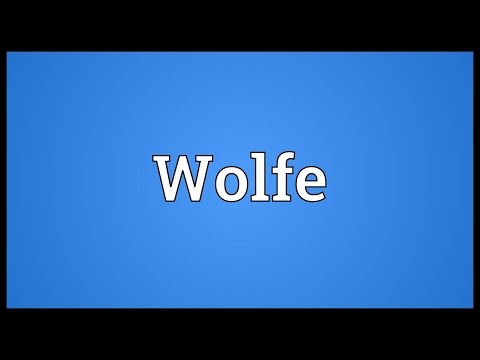 Wolfe Meaning