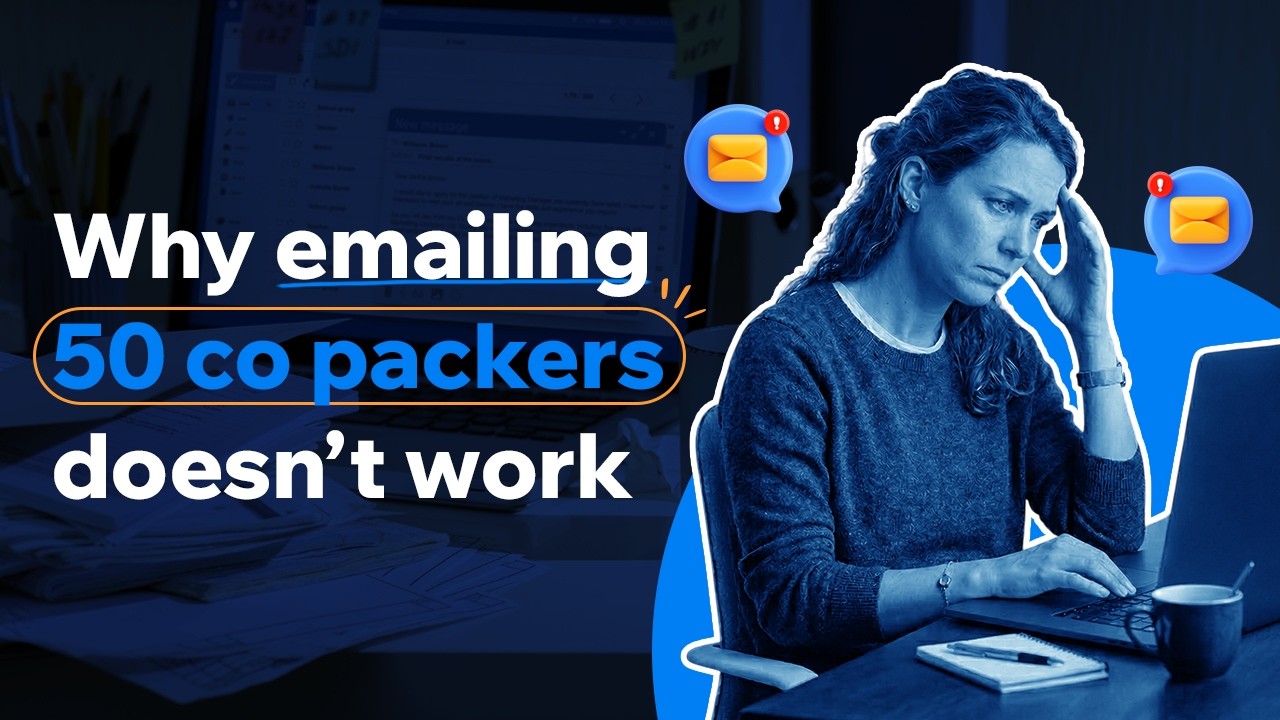 Stop Emailing 50 Co-Packers — Here’s the Smarter Way to Find the Right One