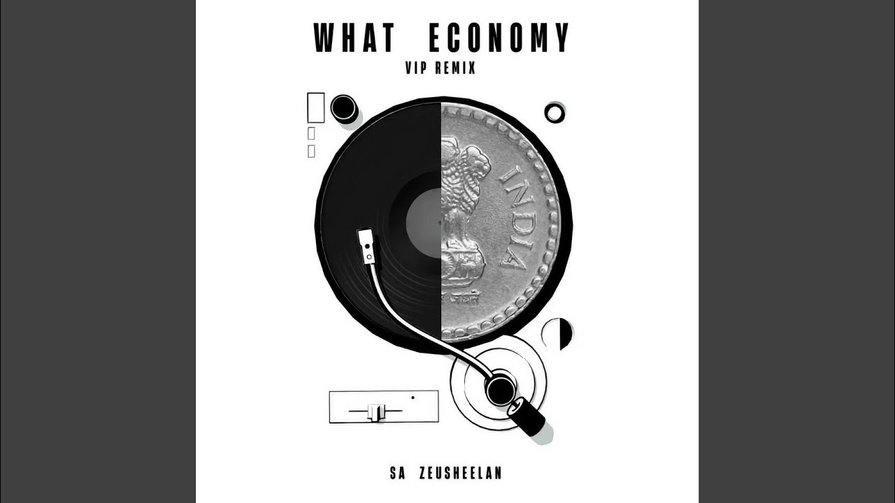 What Economy (VIP Remix)