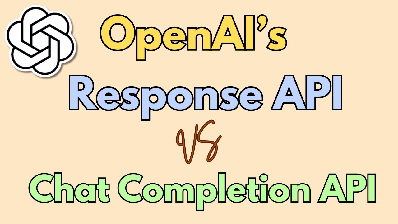 01. OpenAI's Response vs Chat Completion API