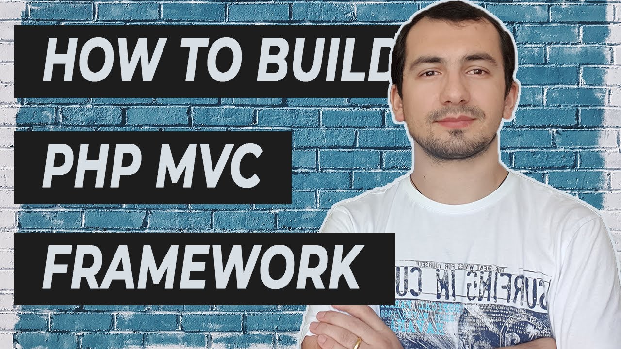 Building PHP MVC Framework from Scratch | Course Introduction