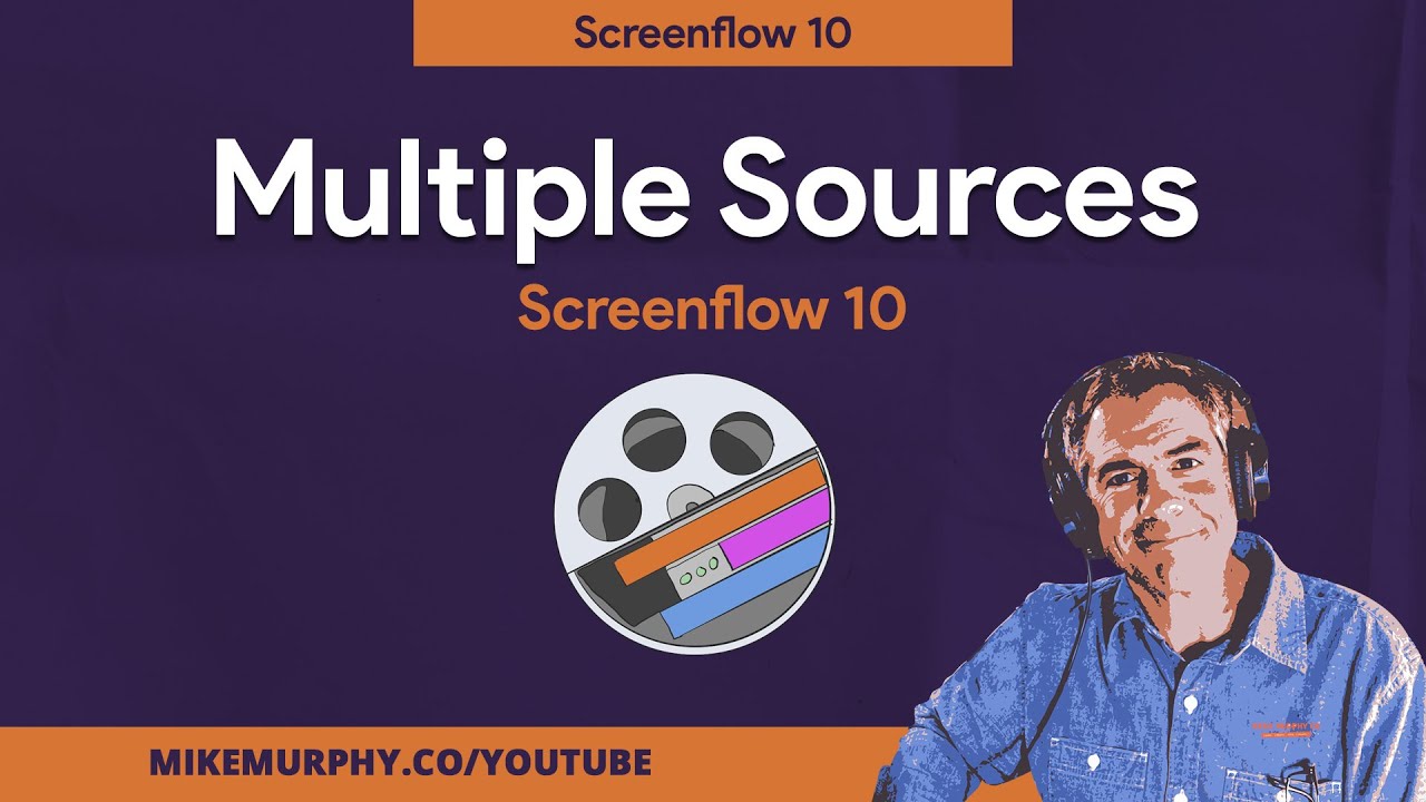 Screenflow 10: How To Record Multiple Sources