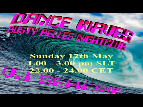 Serene Video Shows: DANCE WAVES VIDEO SHOW at 'Busty Bellies Nightclub' on 12 May 2024