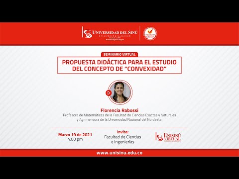Seminario Virtual | Propuesta Didáctica para el Estudio del Concepto de “Convexidad”
