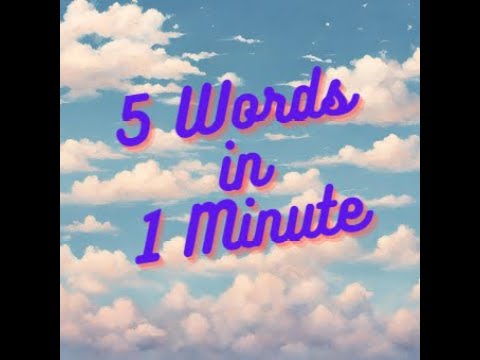 5 Words in 1 Minute or Less - CONKER, SYREN, KORA, DOOBIE, FLAVIN