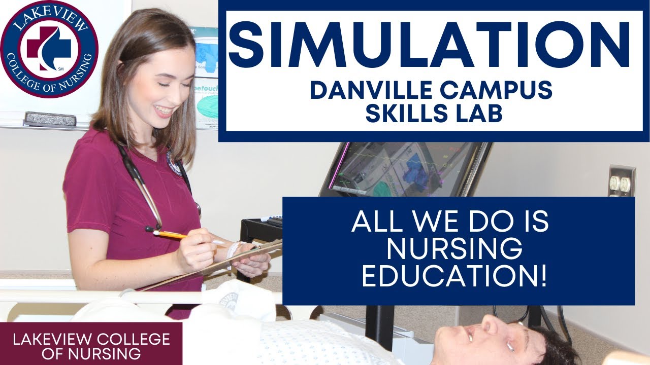 Lakeview College of Nursing Danville Campus Simulation Lab