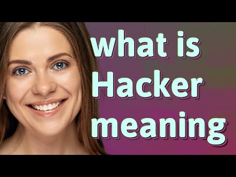Hacker | meaning of Hacker
