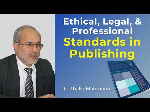 Ethical, Legal, and Professional Standards in Publishing [Urdu / Hindi] | Prof. Khalid Mahmood