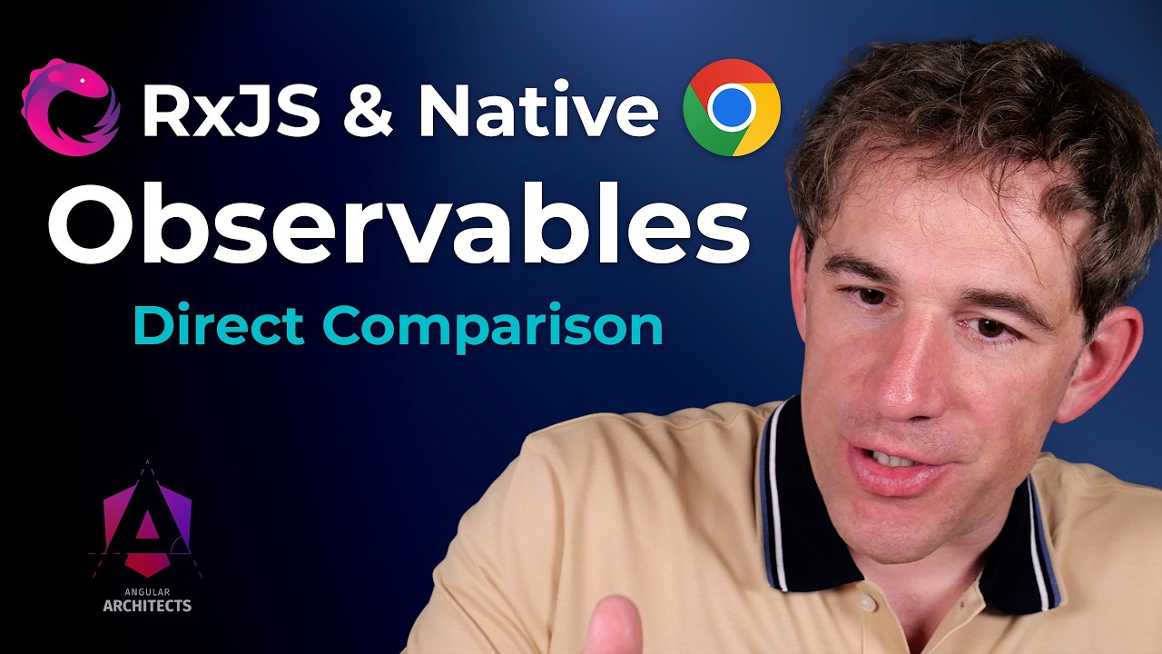 Native & RxJS Observables: A Direct Comparison