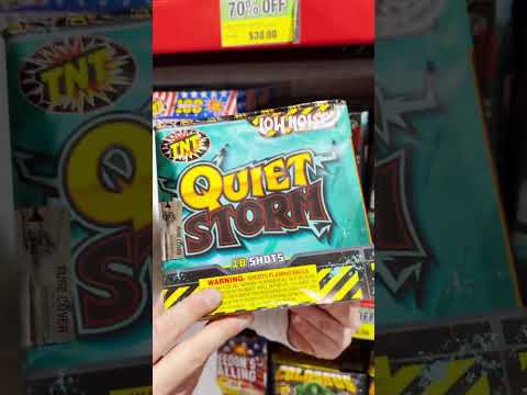 Quiet 🤫 this is a fireworks store