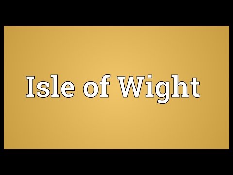 Isle of Wight Meaning