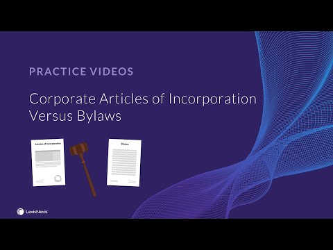 Corporate Articles of Incorporation Versus Bylaws (Excerpt)