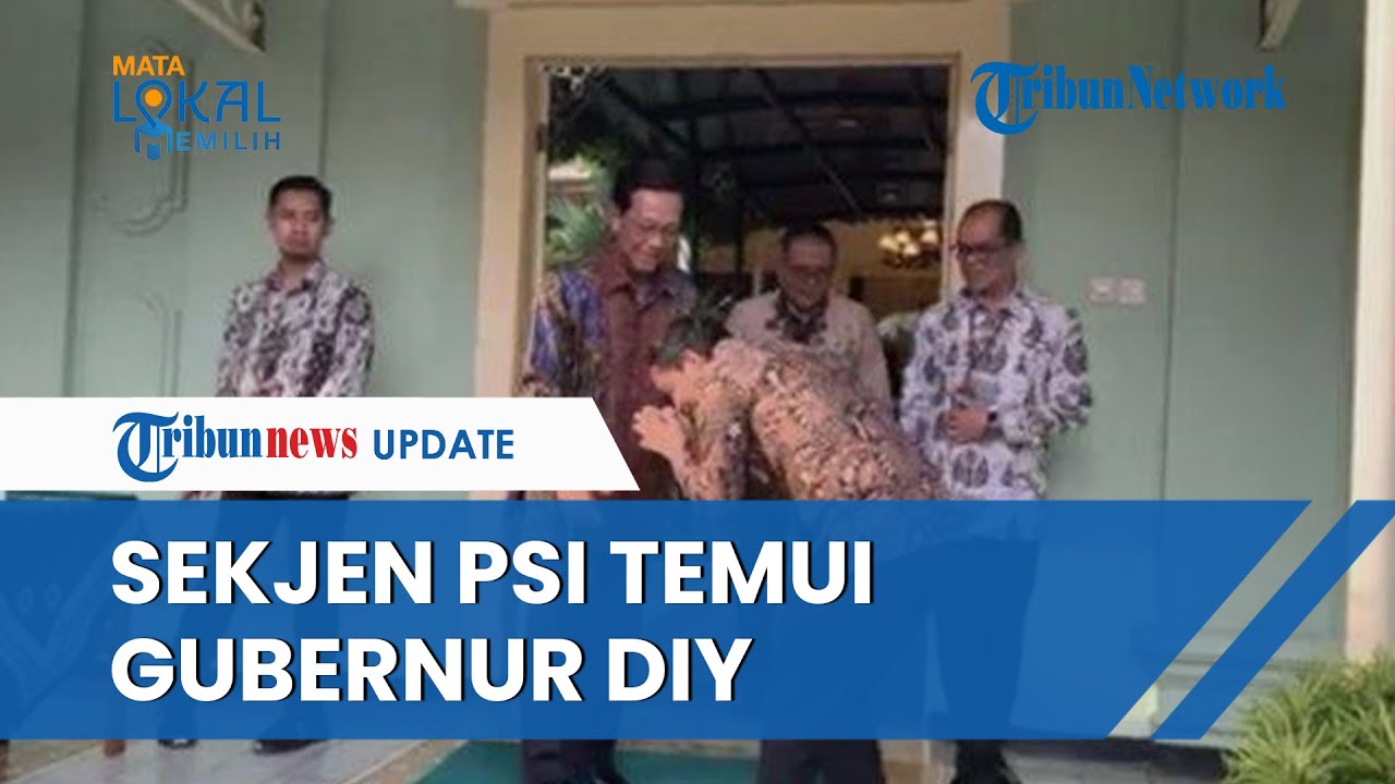 Sekjen PSI Temui & Cium Tangan Gubernur DIY Sri Sultan HB X seusai Ade ... Sekjen PSI Temui & Cium Tangan Gubernur DIY Sri Sultan HB X seusai Ade ...