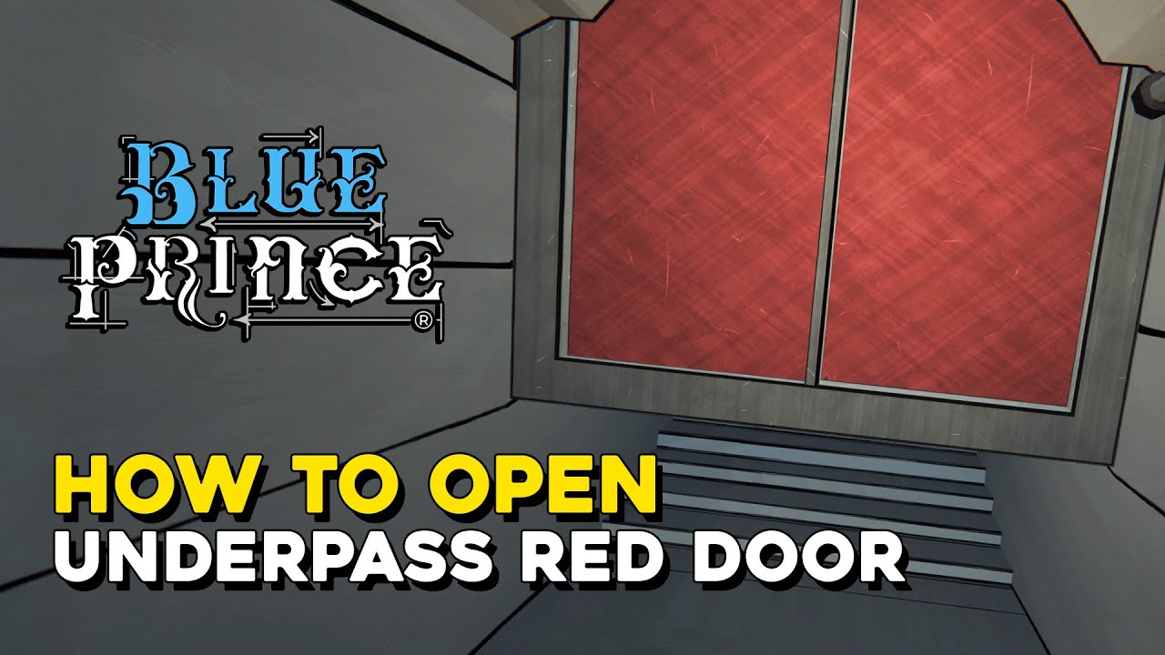 Blue Prince How To Open The Red Door In The Underpass