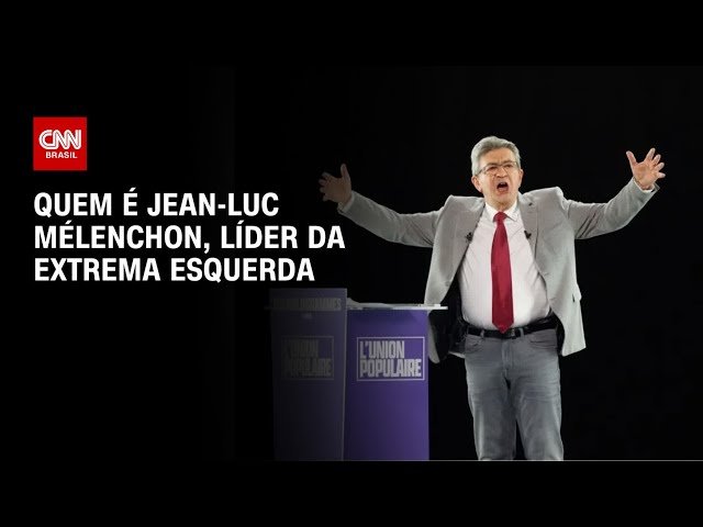 Quem é Jean-Luc Mélenchon? Líder da extrema esquerda integra coalizão ...