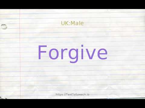How to pronounce forgive