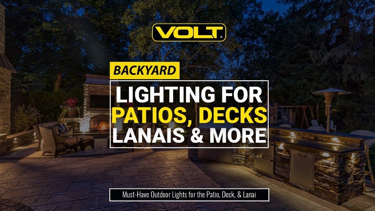 Backyard Lighting Ideas | Patios, Lanais, and Decks